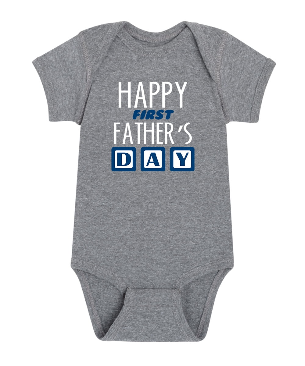 Instant Message - Happy First Father's Day - Infant Baby One Piece ...