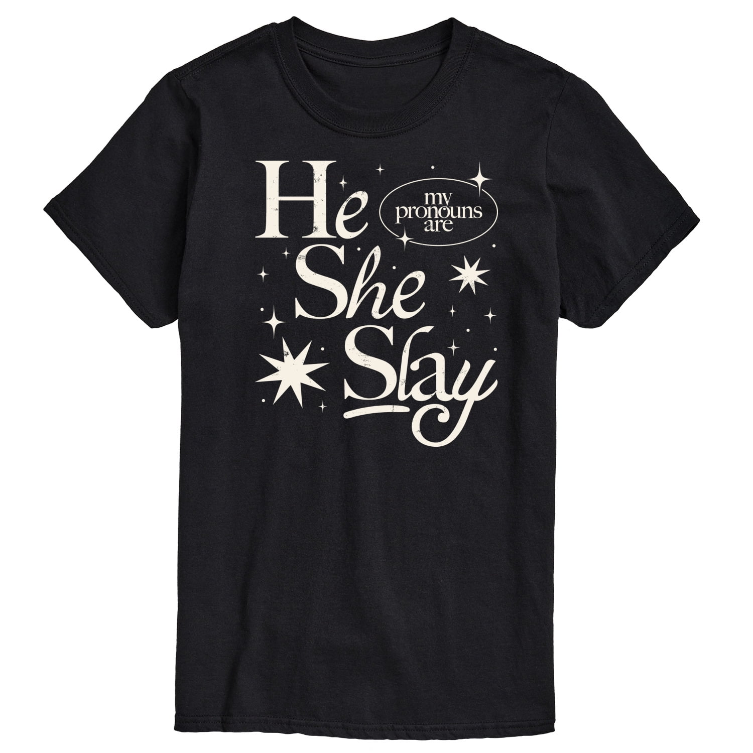 Instant Message - He She Slay - LGBT Pride - Men's Short Sleeve Graphic ...