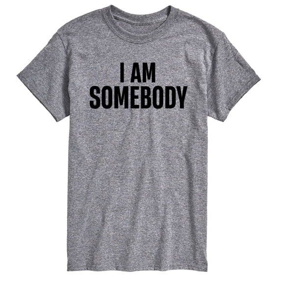 Instant Message - I Am Somebody - Men's Short Sleeve Graphic T-Shirt ...