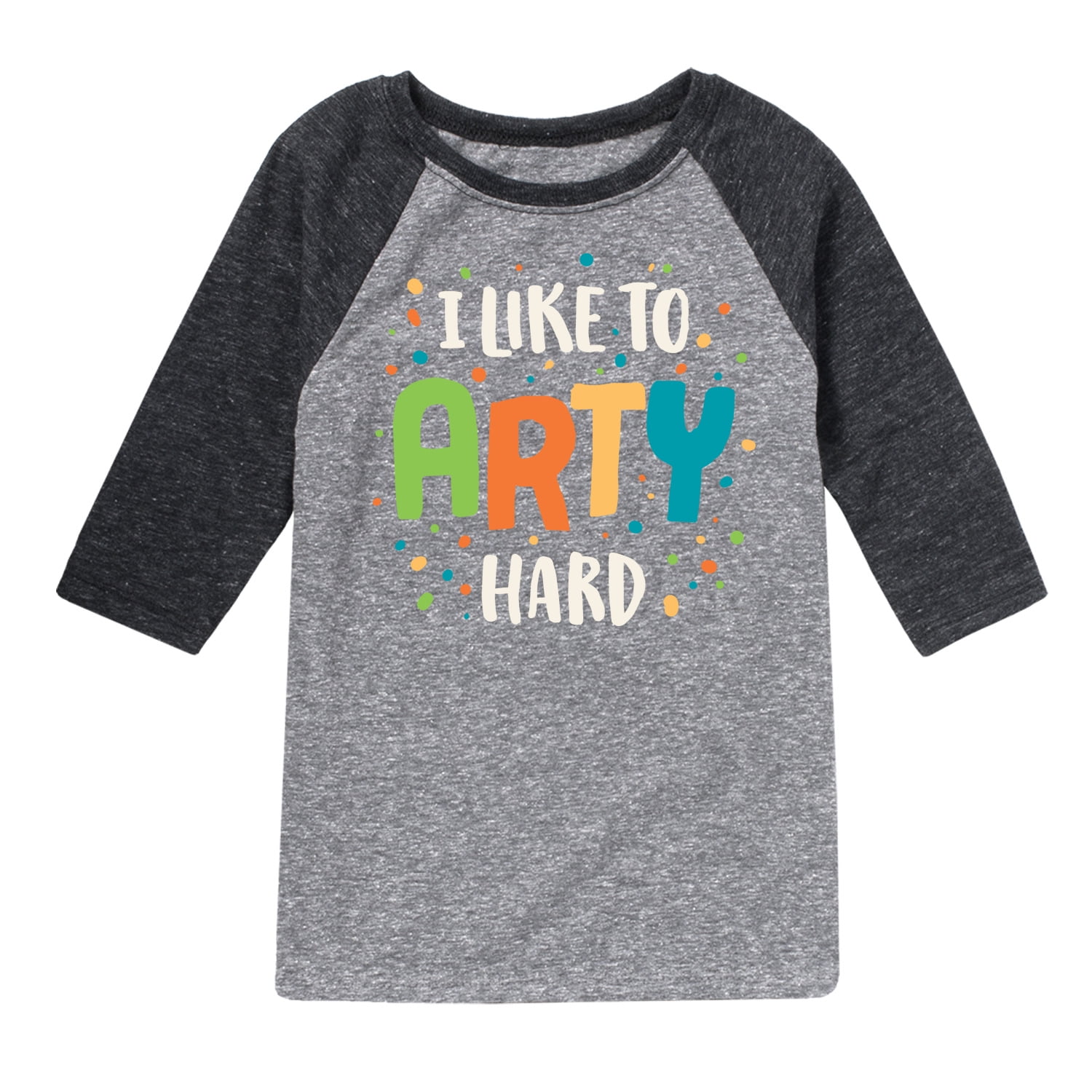Instant Message - I Like To Arty Hard - Toddler & Youth Raglan Graphic ...