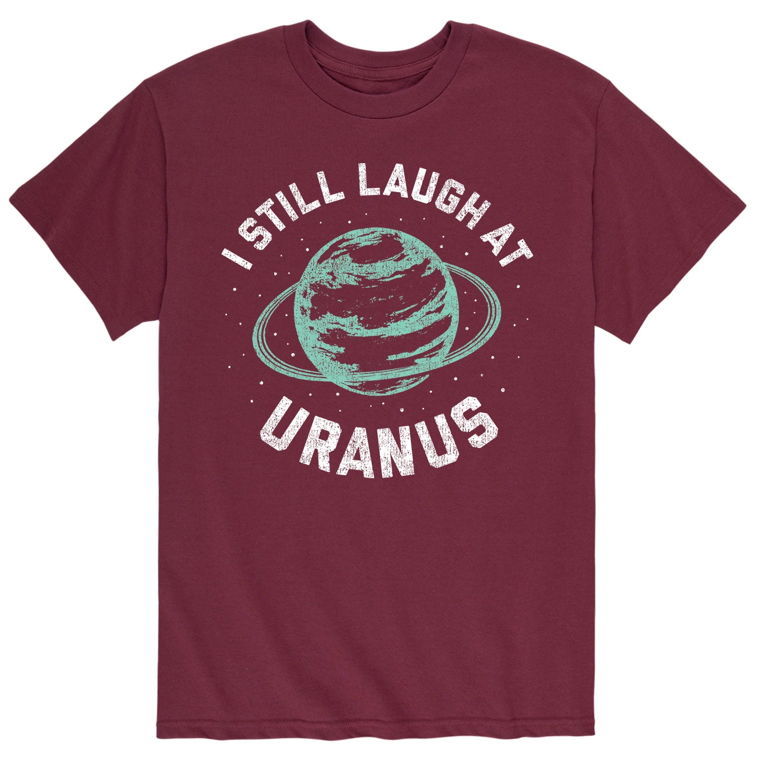 Instant Message - I Still Laugh At Uranus - Men's Short Sleeve Graphic ...