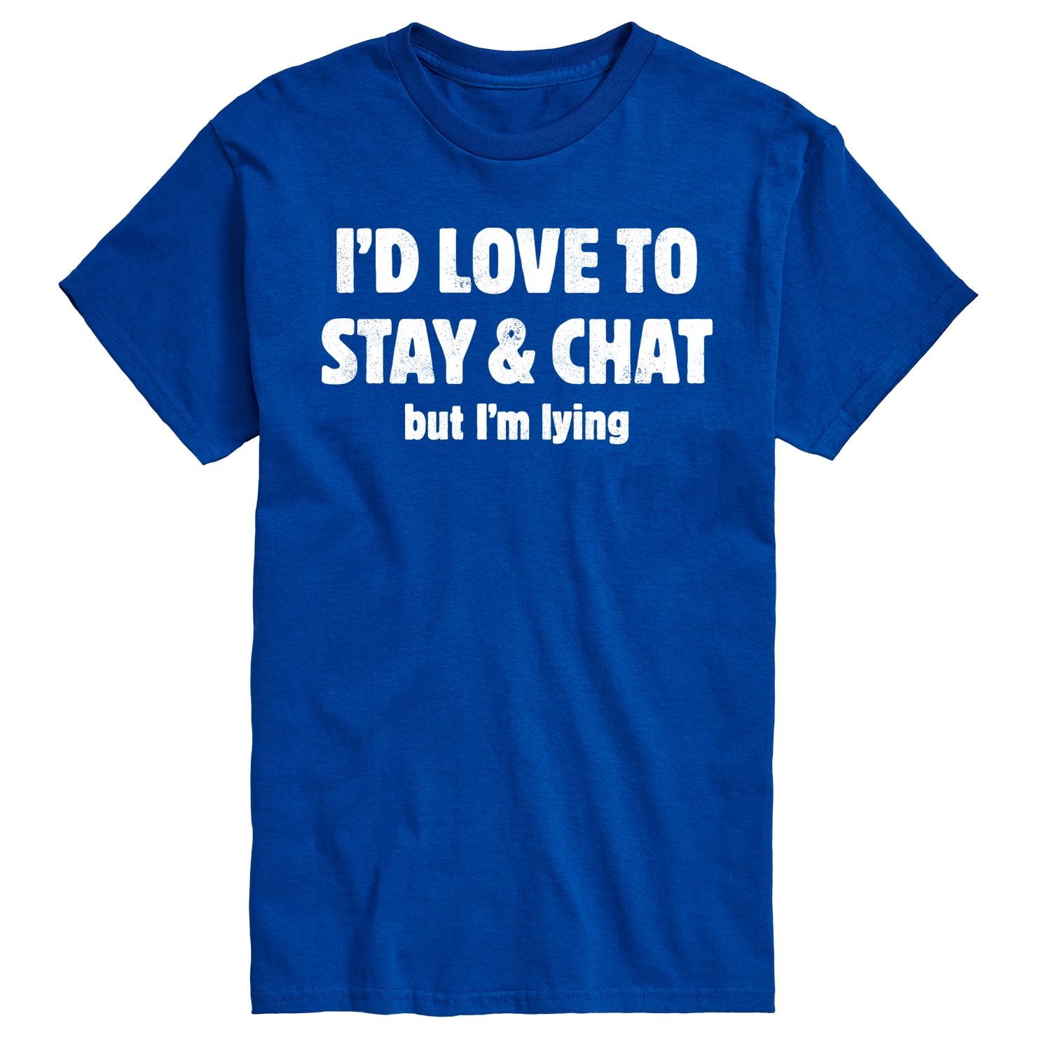 Instant Message - I'd Love To Stay And Chat But Im Lying - Men's Short ...