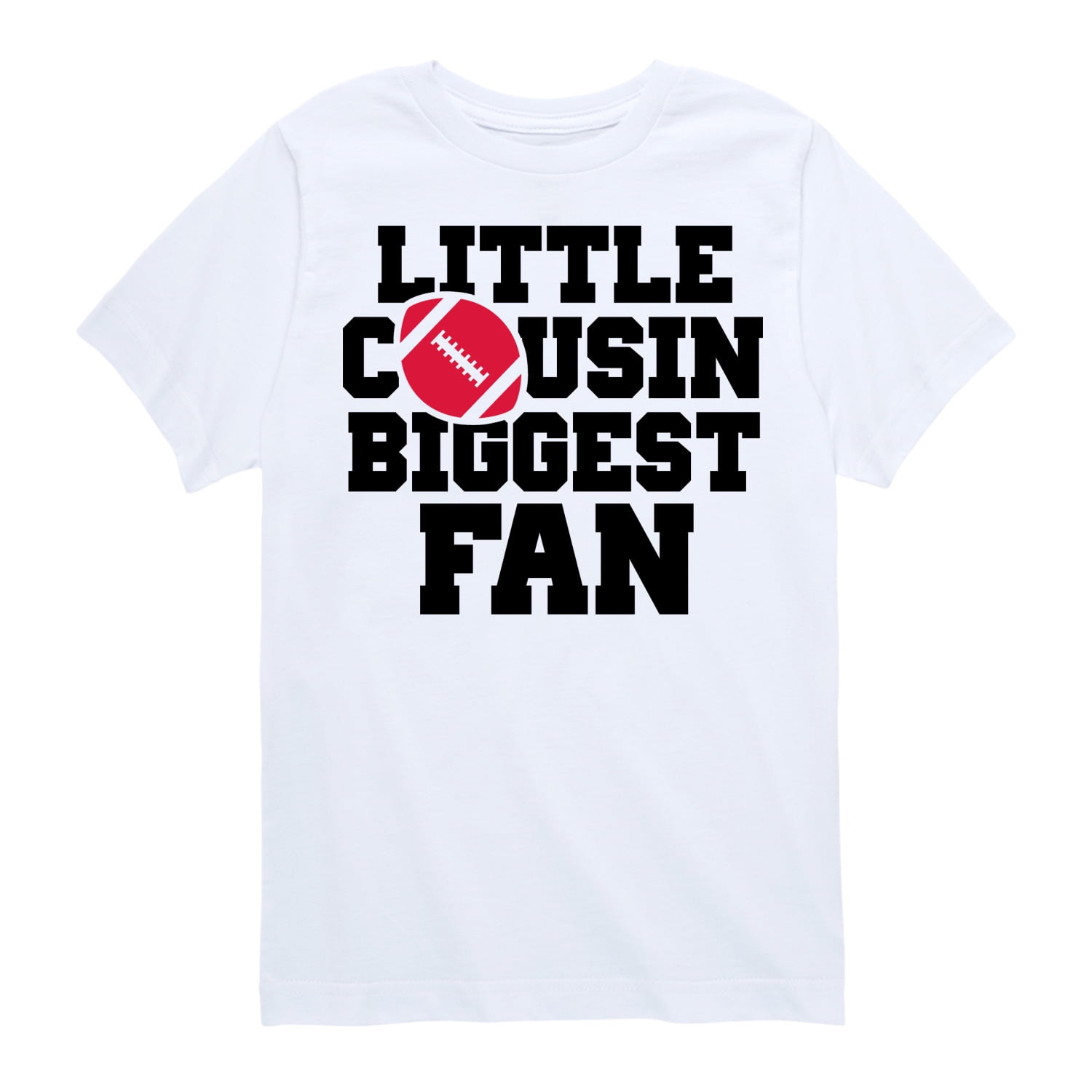 Instant Message - Little Cousin Biggest Football Fan - Toddler And Youth Short Sleeve Graphic T ...