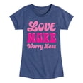 Instant Message - Love More Worry Less - Youth Girls Fitted Short ...