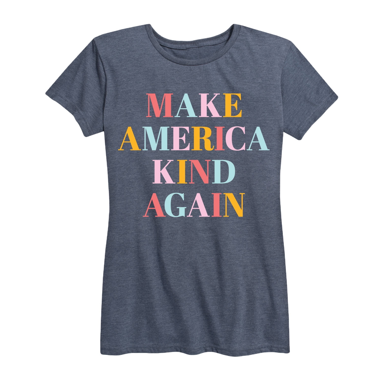 Instant Message - Make America Kind Again - Women's Short Sleeve ...