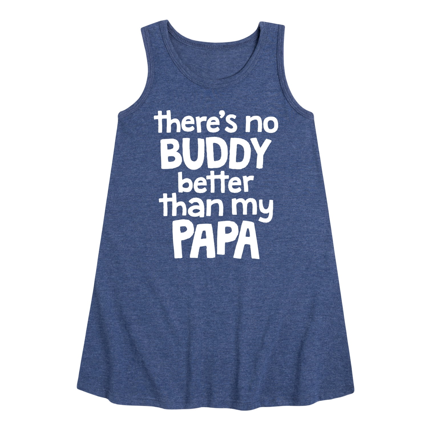 Instant Message - No Buddy Like Papa - Toddler & Youth Girls A-line ...