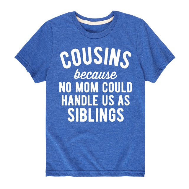 Instant Message - No Mom Can Handle Us As Siblings - Toddler And Youth Short Sleeve Graphic T ...