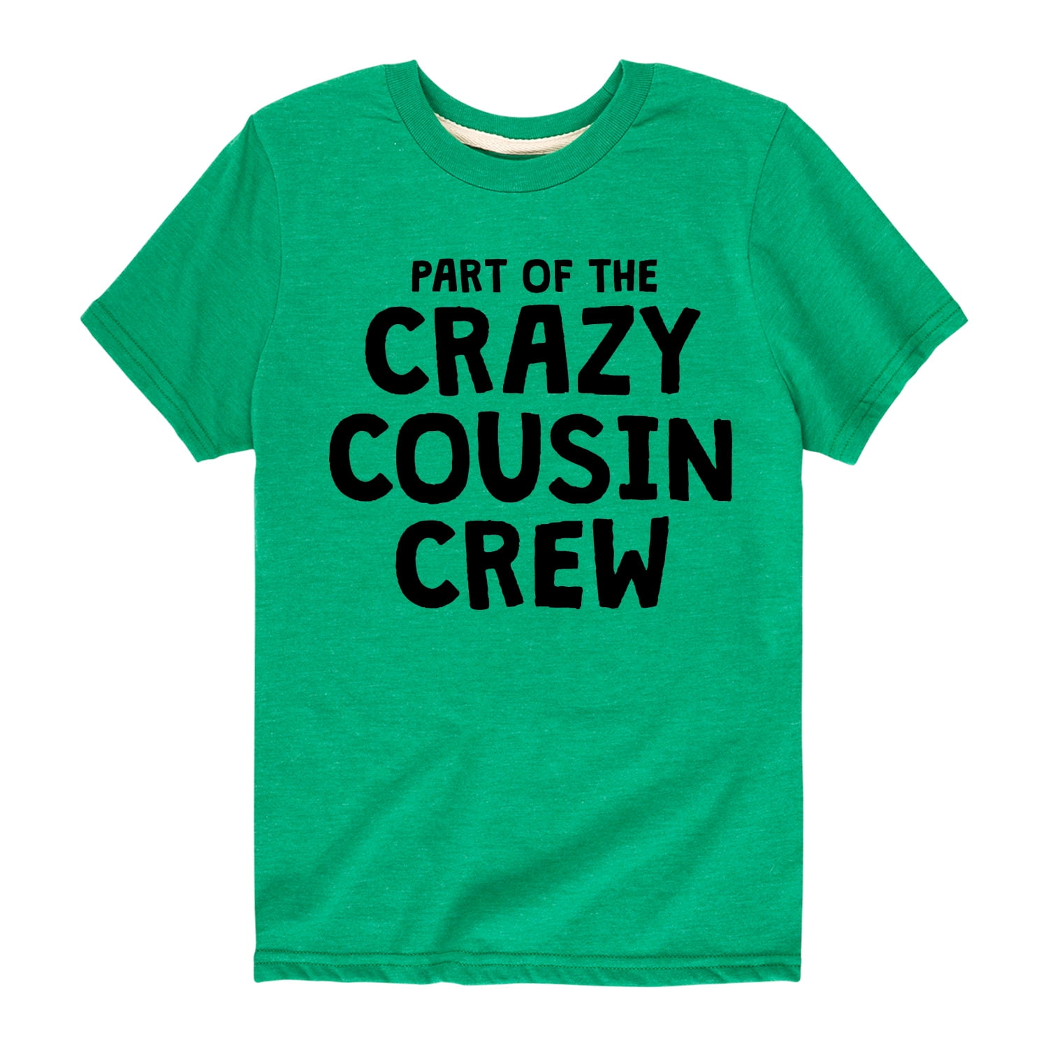 Instant Message - Part Of The Crazy Cousin Crew - Toddler And Youth Short Sleeve Graphic T-Shirt ...
