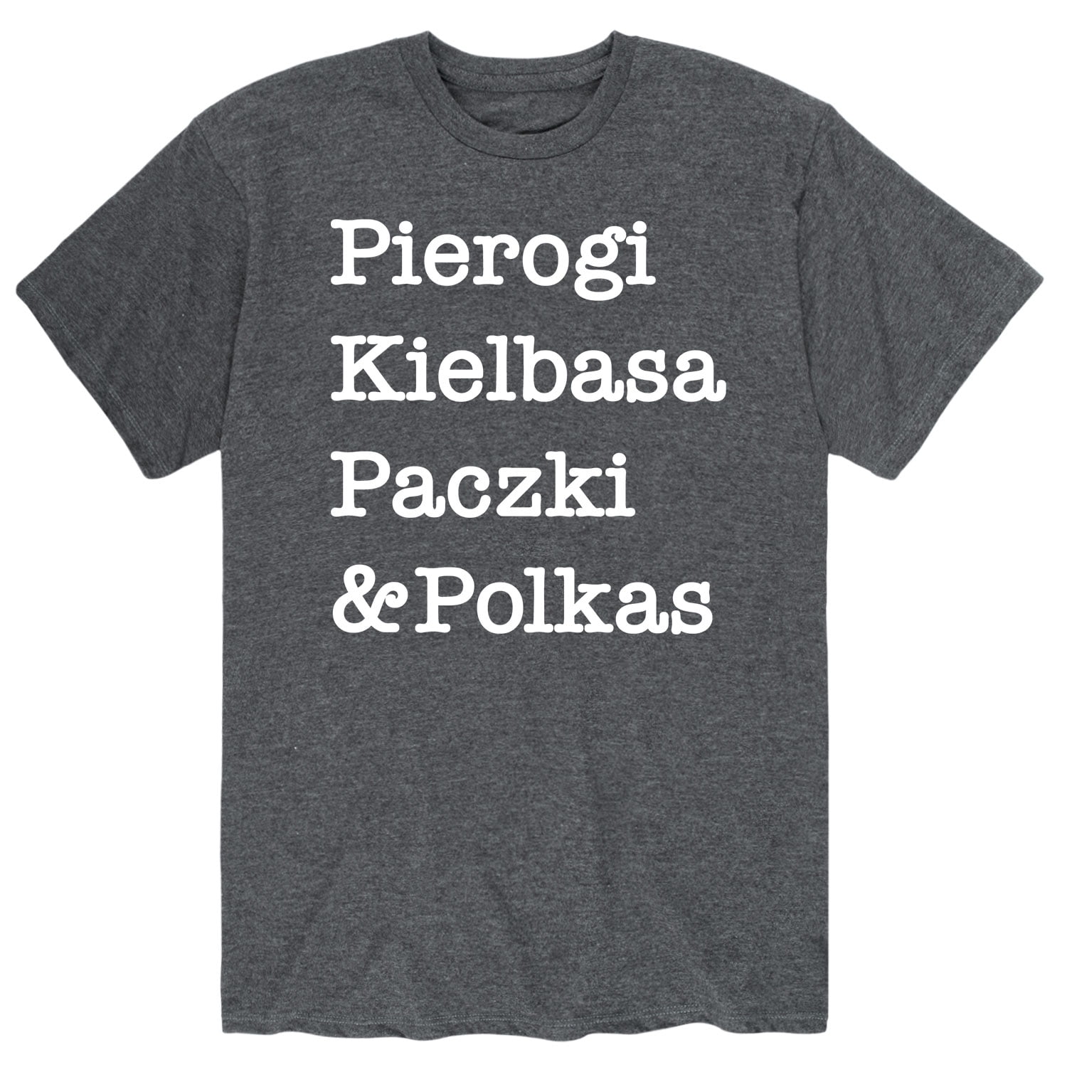 Instant Message - Pierogi Kielbasa Paczki Polkas - Men's Short Sleeve ...