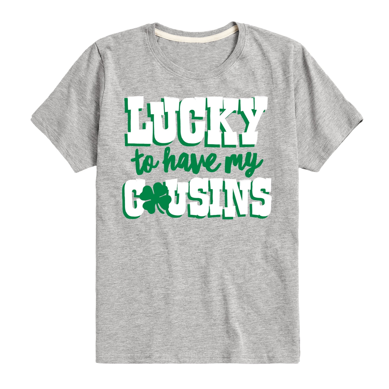 Instant Message - St. Patrick's Day - Lucky to Have My Cousins - Toddler And Youth Short Sleeve ...