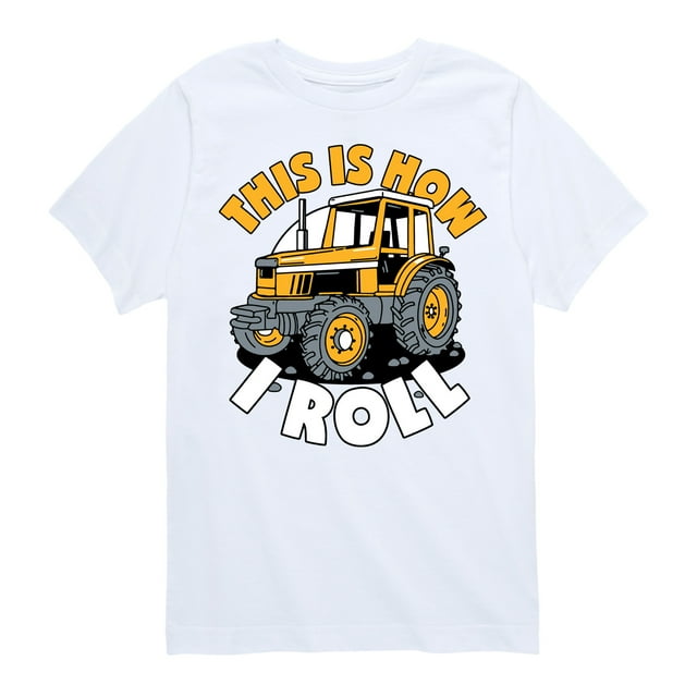 Instant Message - This Is How I Roll Tractor - Toddler & Youth Short Sleeve Graphic T-Shirt ...