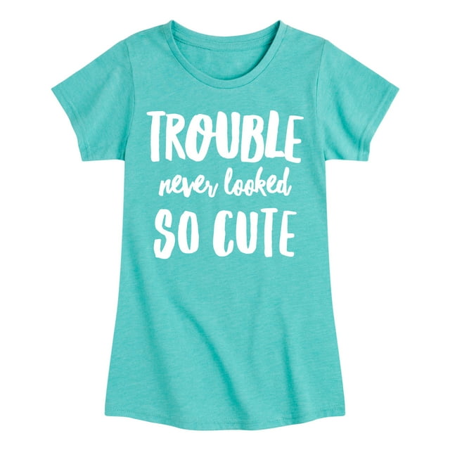 Instant Message - Trouble Never Looked So Cute - Toddler & Youth Girls Short Sleeve Graphic T ...