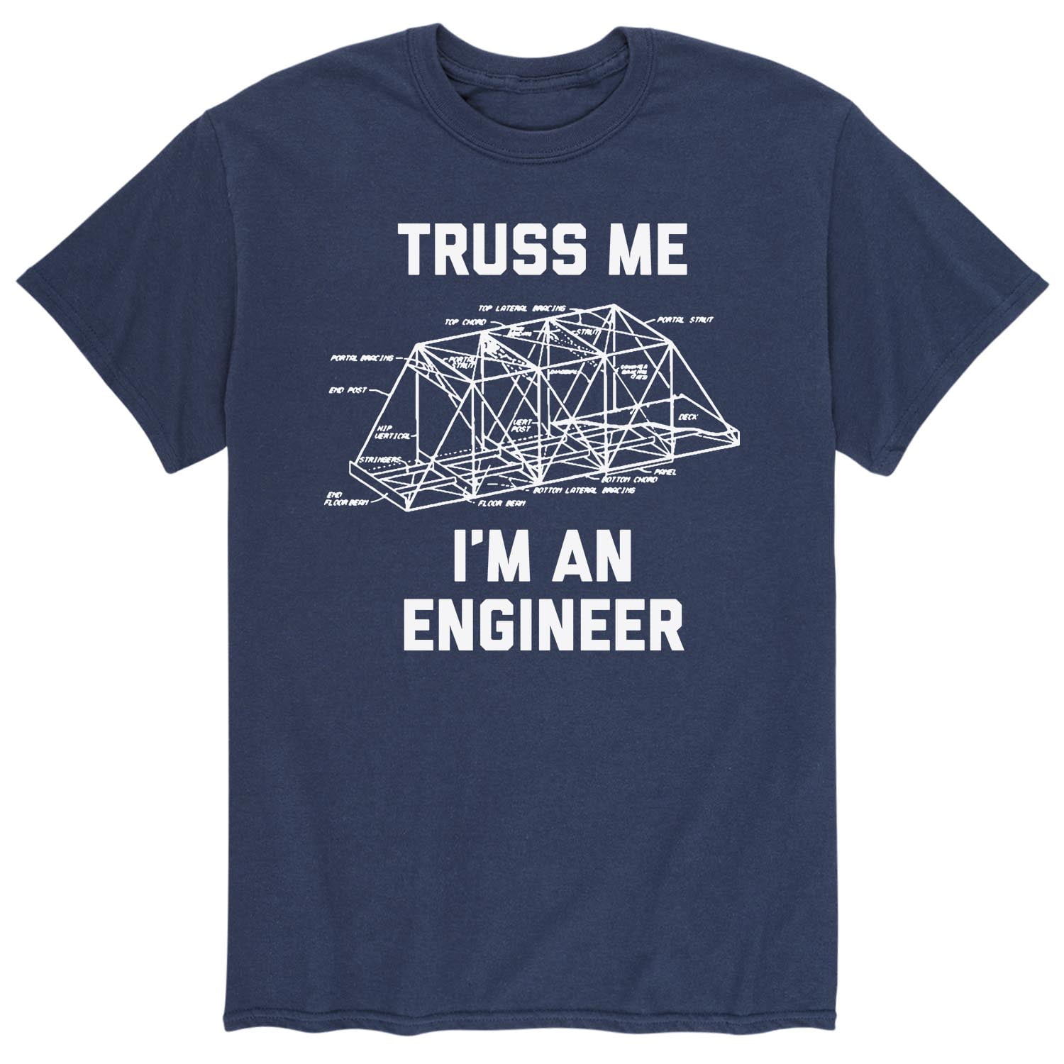 Instant Message - Truss Me I'm An Engineer - Men's Short Sleeve Graphic ...