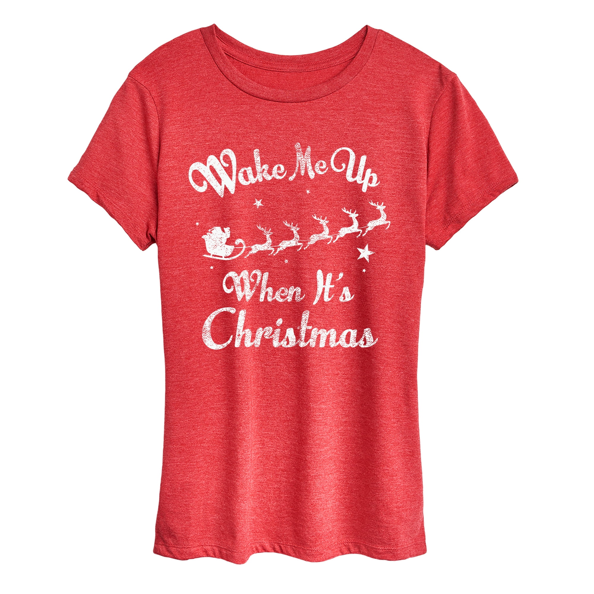 Instant Message - Wake Me Up When it's Christmas - Women's Short Sleeve Graphic T-Shirt ...
