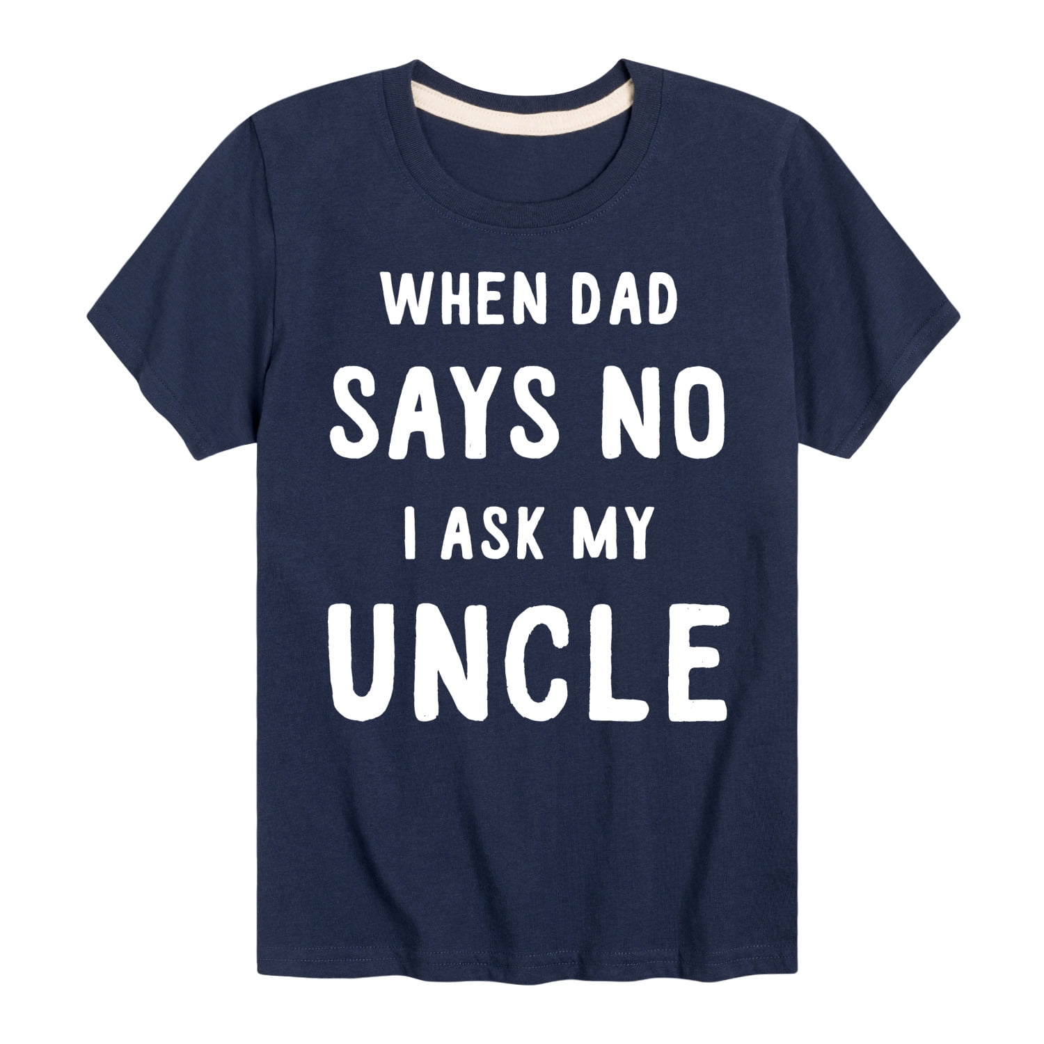 Instant Message - When Dad Says No I Ask My Uncle - Toddler And Youth ...