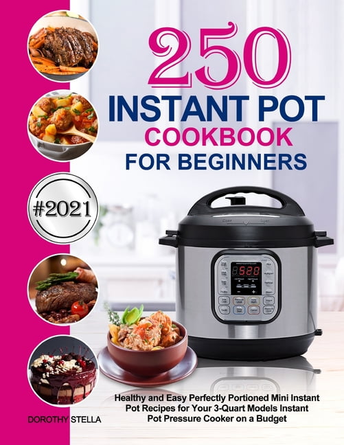 Instant Pot Cookbook for Beginners (Paperback) - Walmart.com