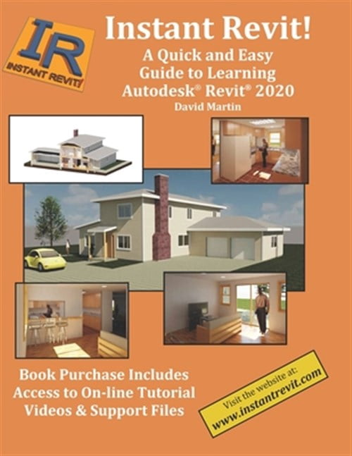 Pre-Owned Instant Revit!: A Quick and Easy Guide to Learning Autodesk(R ...
