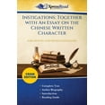 Instigations: Together With An Essay on the Chinese Written Character ...