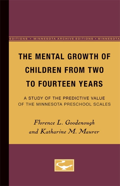 Institute of Child Welfare, Monograph: The Mental Growth of Children ...