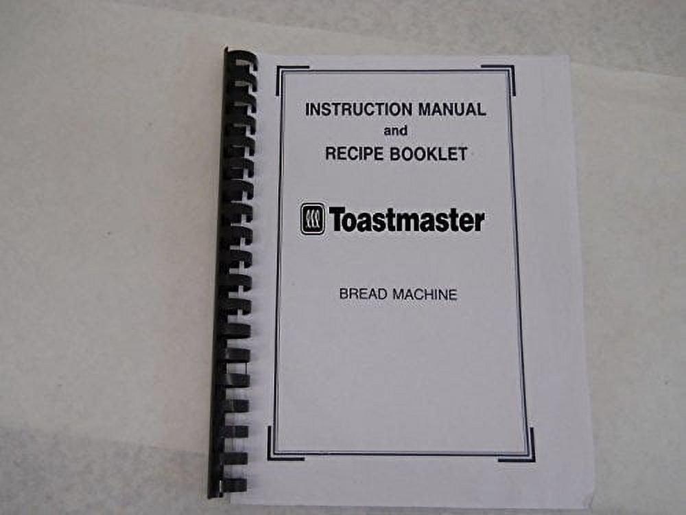 Instruction Manual ONLY for Toastmaster Bread Machine Maker Instruction ...