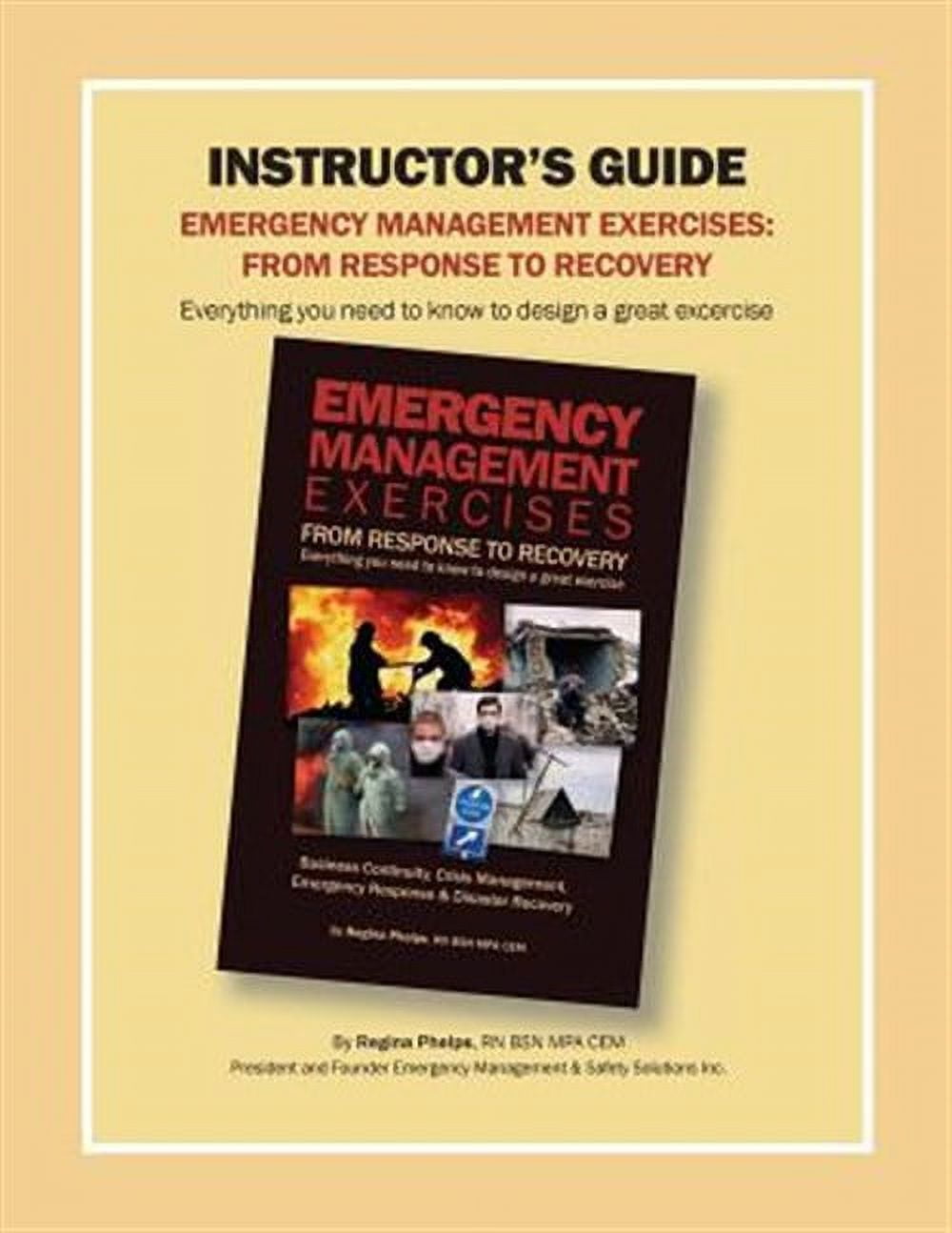 Instructor's Guide: Emergency Management Exercises: From Response to ...