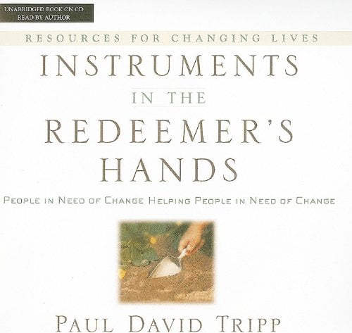 Pre-Owned Instruments in the Redeemer's Hands: People in Need of Change ... Pre-Owned Instruments in the Redeemer's Hands: People in Need of Change ...