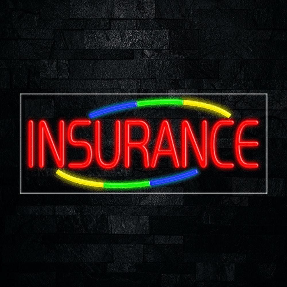 Insurance-LED Neon Sign 30"L x 12"H #30815 - Walmart.com