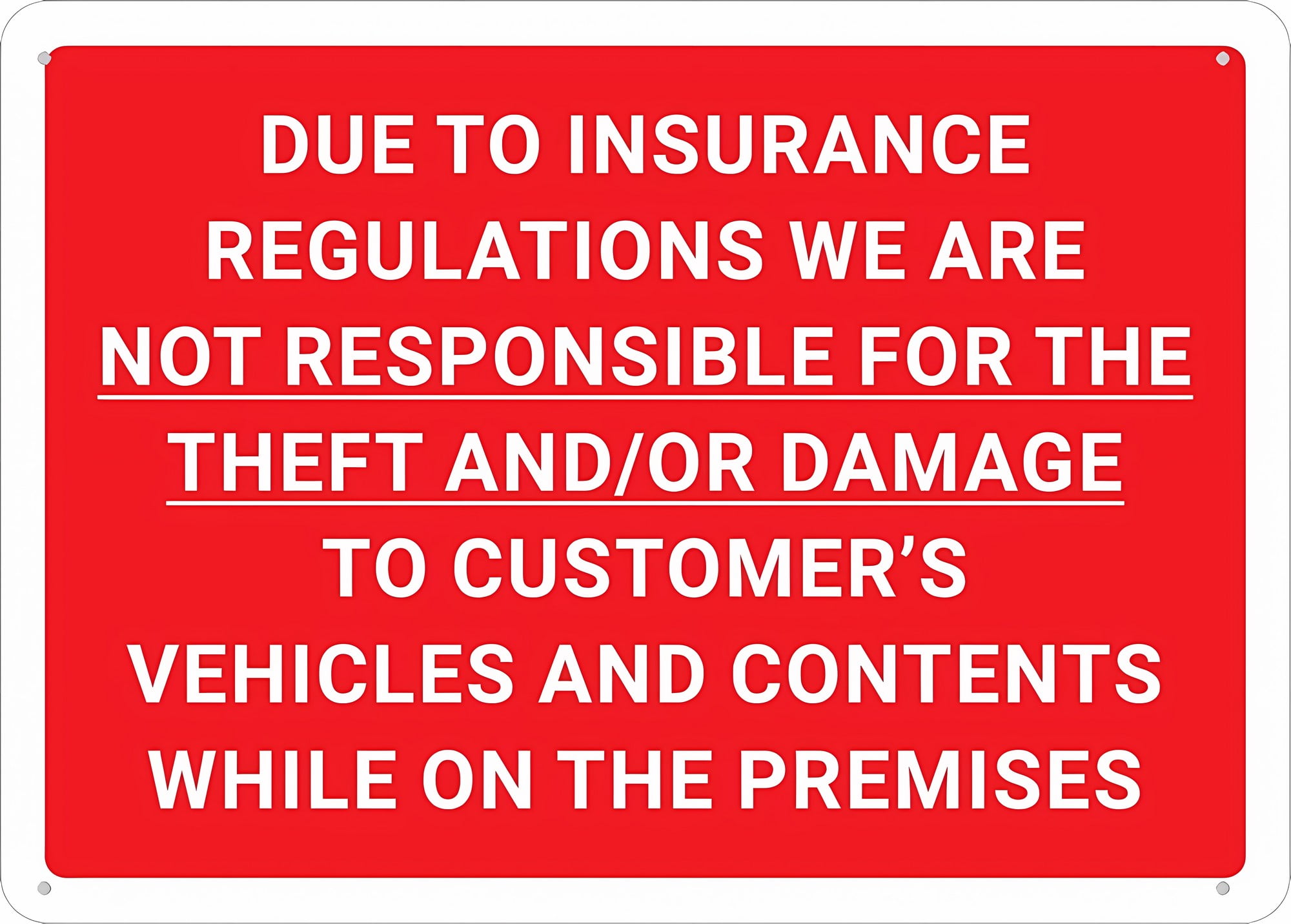 Insurance Regulation Theft Damage Disclaimer Sign - 12×8 Inches, Metal ...