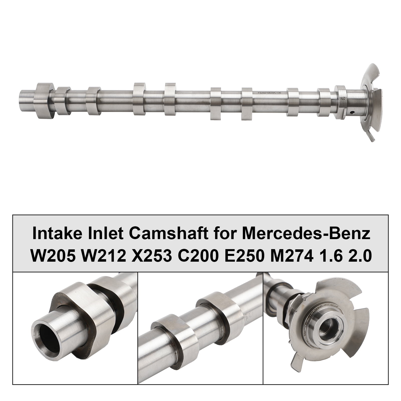 Intake Camshaft for Mercedes-Benz W205/W212/X253 C200/E250 (M274 1.6/2. ...