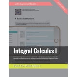 Integral Calculus I: Integral Calculus I : from basic integrals to elementary substitution ...