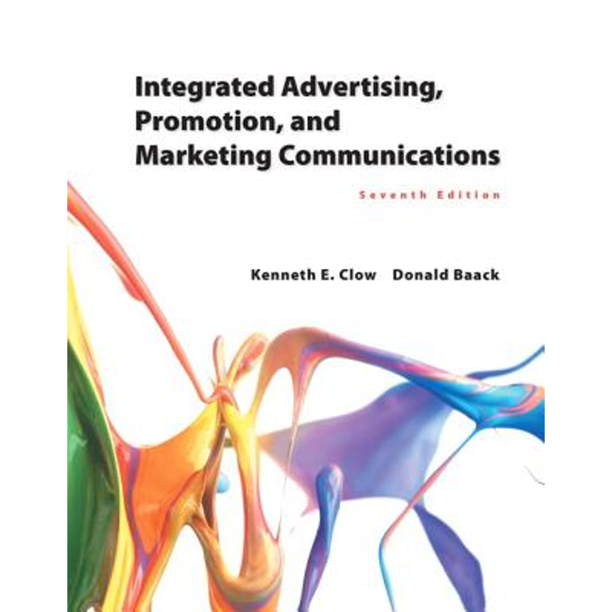 Integrated Advertising, Promotion, and Marketing Communications ...