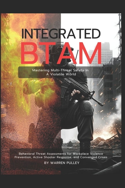Integrated BTAM Mastering Multi-Threat Safety in a Volatile World ...