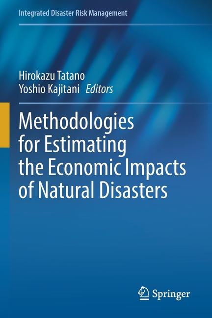 Integrated Disaster Risk Management Methodologies for Estimating the ...