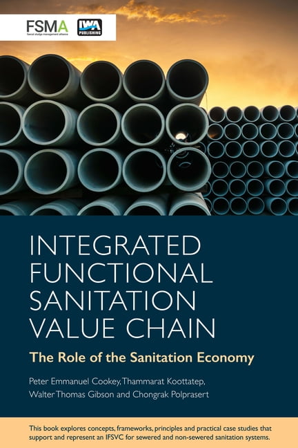 Integrated Functional Sanitation Value Chain : The Role of the ...