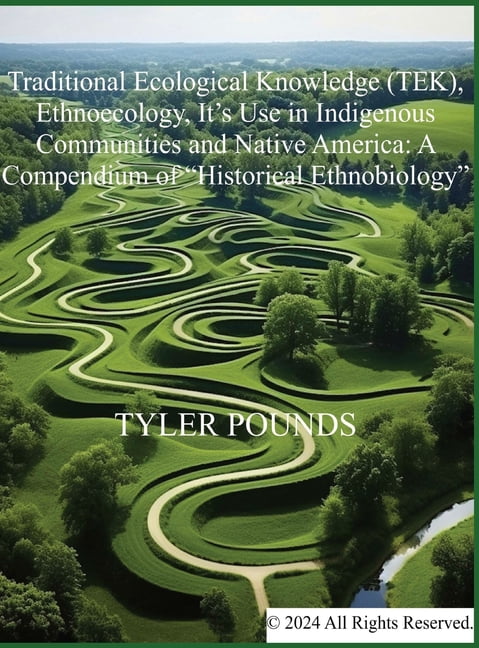 Integrated Human-Nature Relations Traditional Ecological Knowledge (TEK ...