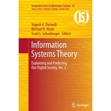 Integrated Information Systems Information Systems Theory: Explaining ...