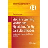 Integrated Information Systems: Machine Learning Models and Algorithms ...