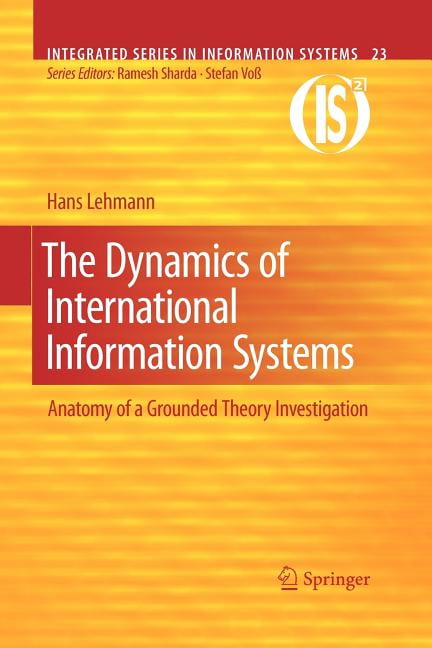 Integrated Information Systems: The Dynamics of International ...