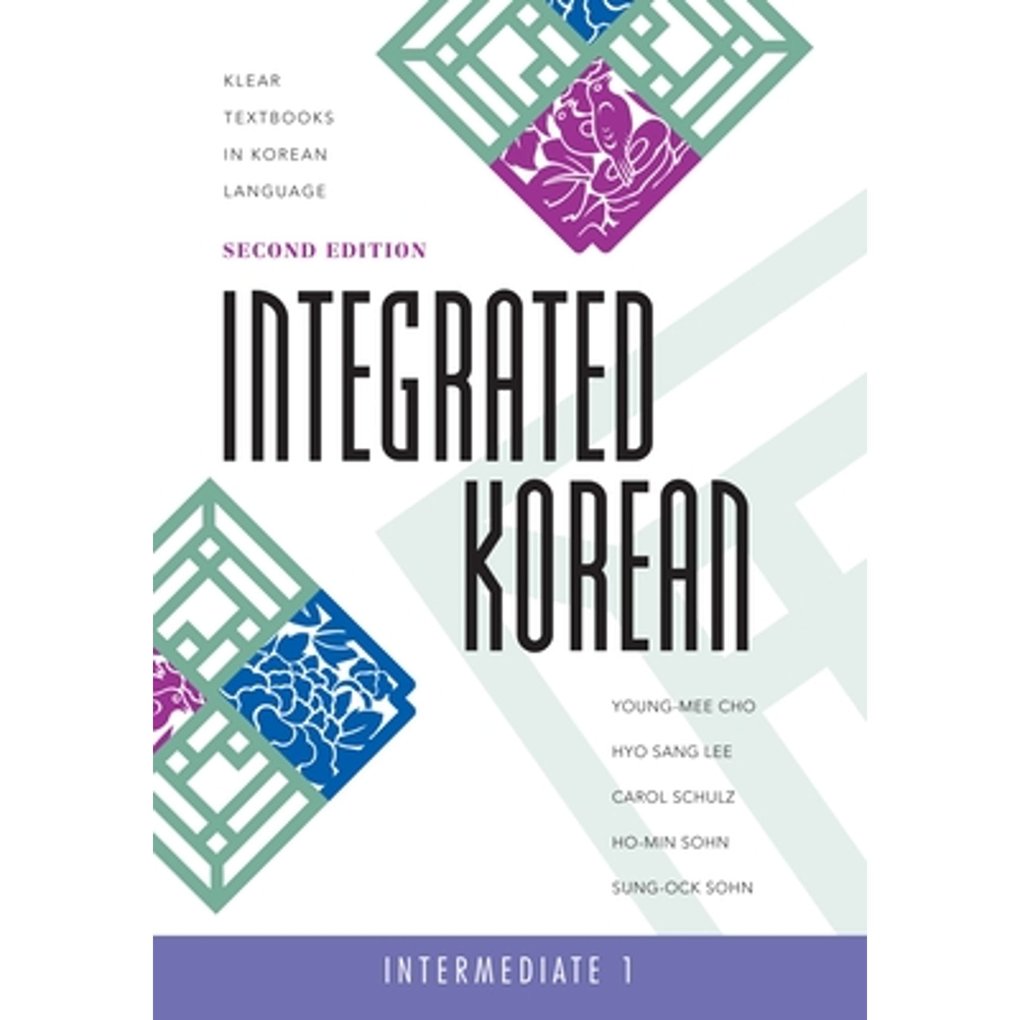 Pre-Owned Integrated Korean: Intermediate 1, Second Edition (Paperback) 0824836502 9780824836504 ...