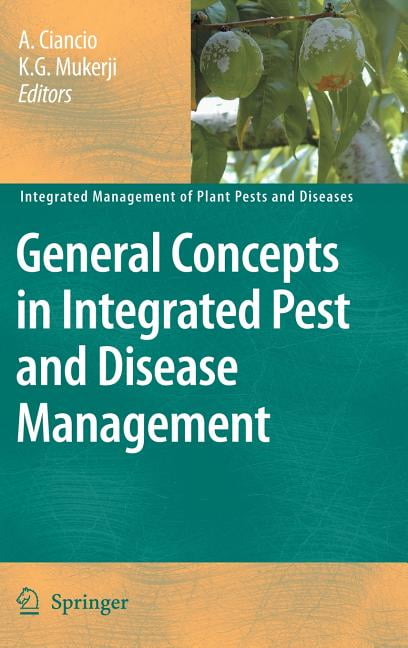 Integrated Management of Plant Pests and Diseases: General Concepts in ...