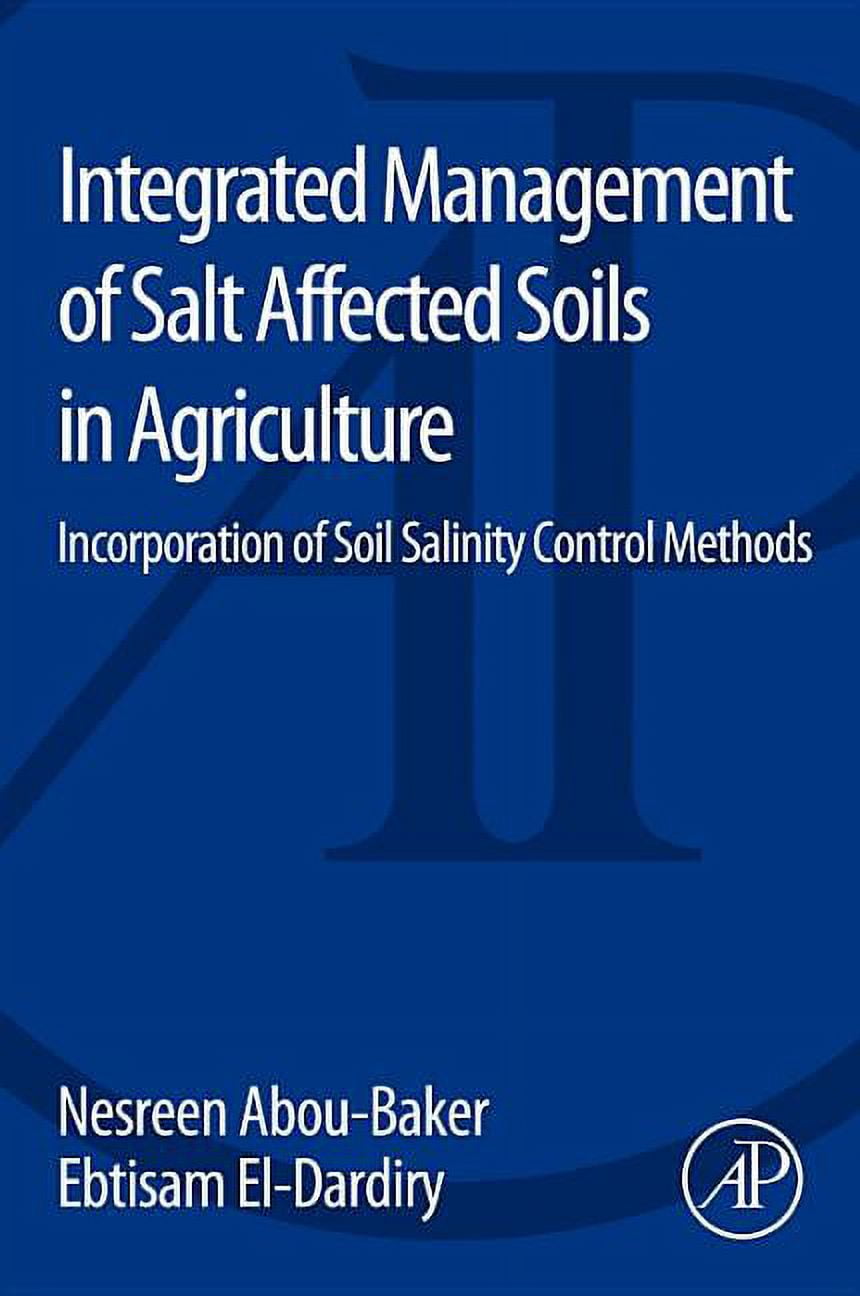 Integrated Management of Salt Affected Soils in Agriculture ...