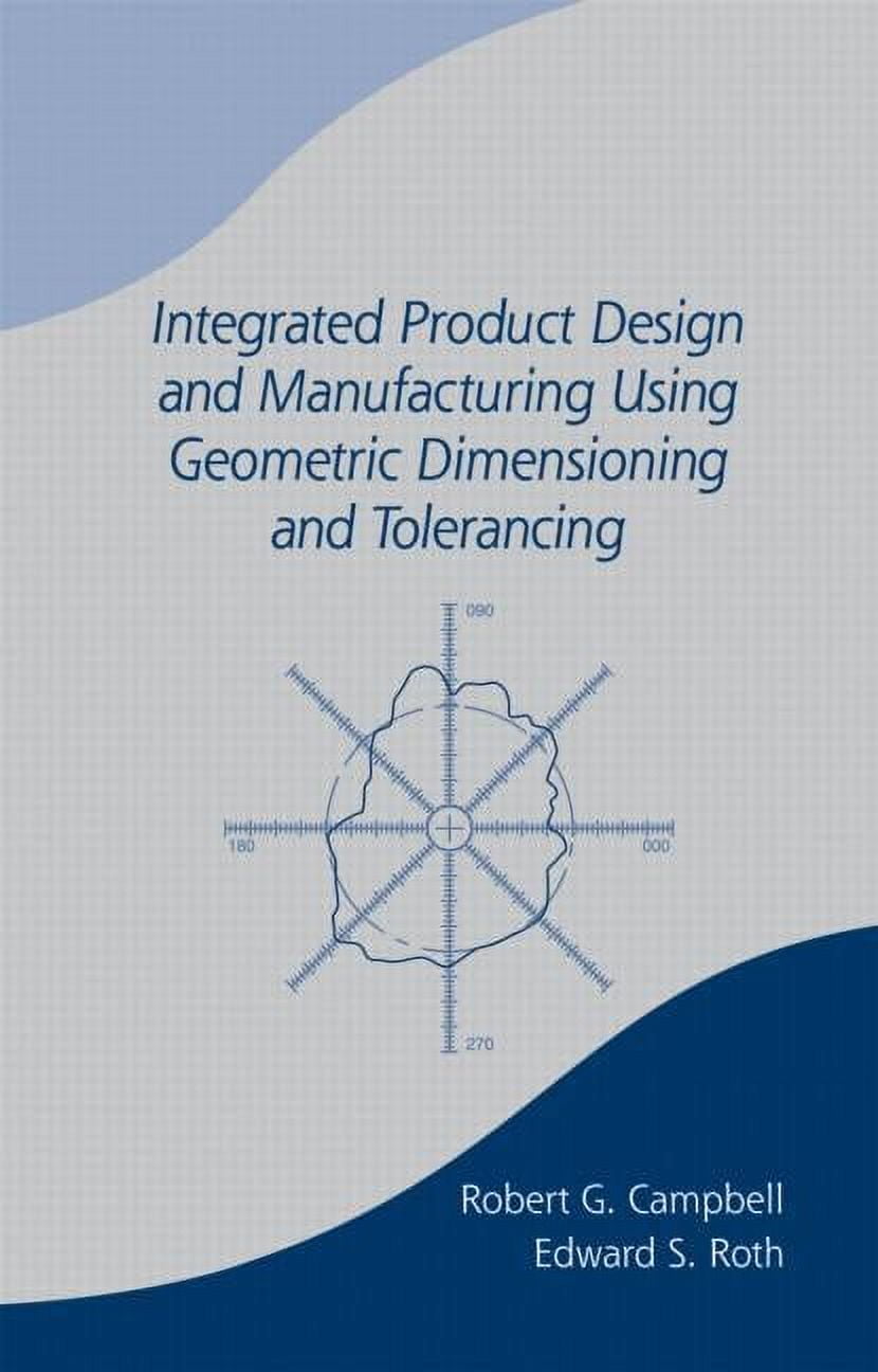 Integrated Product Design and Manufacturing Using Geometric ...