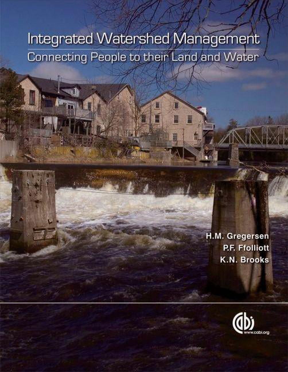 Integrated Watershed Management: Connecting People to Their Land and ...