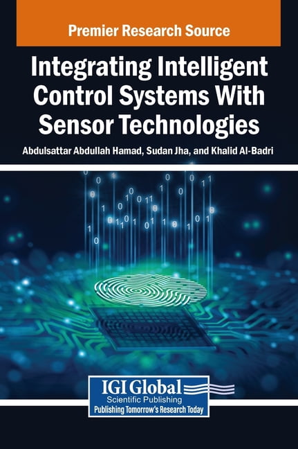 Integrating Intelligent Control Systems with Sensor Technologies ...