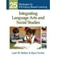 Integrating Language Arts and Social Studies : 25 Strategies for K-8 ...