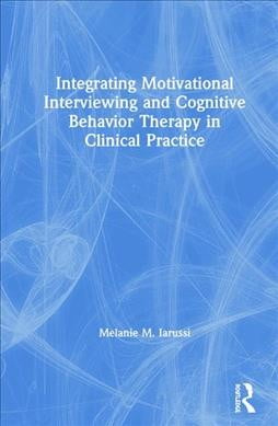 Pre-Owned Integrating Motivational Interviewing and Cognitive Behavior ...