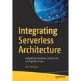 Integrating Serverless Architecture: Using Azure Functions, Cosmos Db, and Signalr Service ...