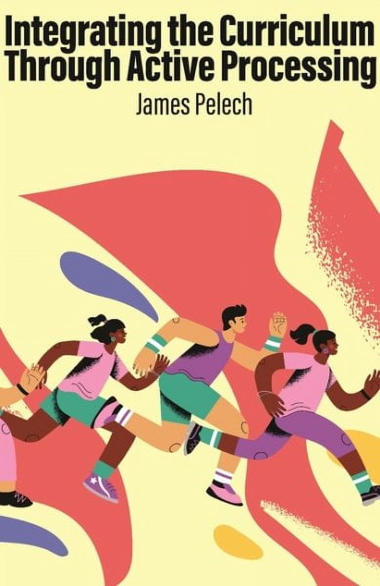 Integrating the Curriculum Through Active Processing - Walmart.com