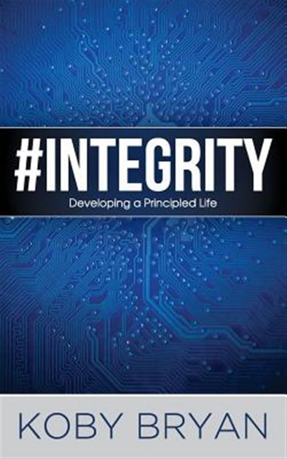 #Integrity: Developing a Principled Life - Walmart.com