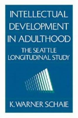 Pre-Owned Intellectual Development in Adulthood: The Seattle ...